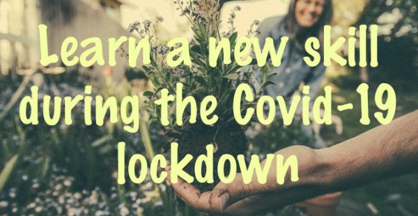 Tips for making the most of the Coronavirus lockdown - Offgridmaker.com